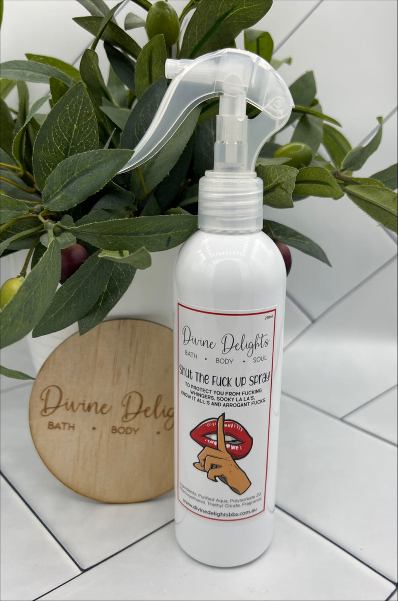 Shut The Fuck Up Spray – Divine Delights Bath, Body & Soul